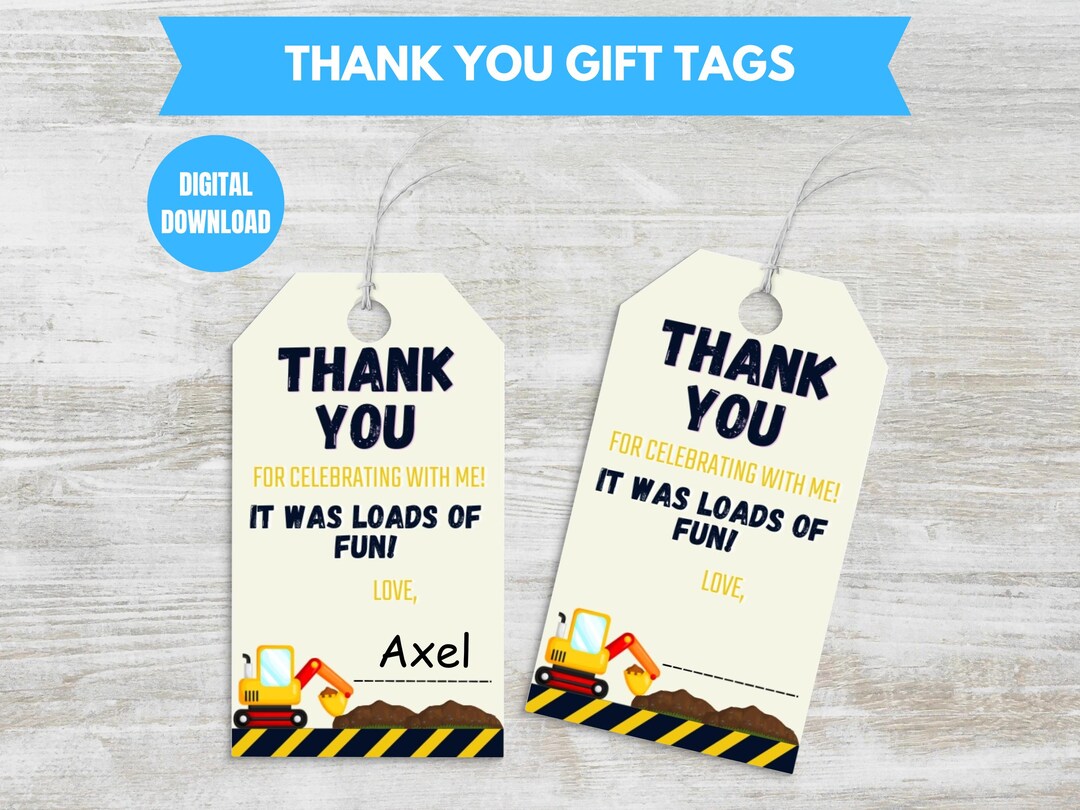 Thank You Gift Tags, Construction Themed PDF Printable Tags, Goodie Bag ...