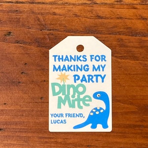 Dinosaur Theme Party Favor Tags, Thanks for Making My Party Dino-mite ...