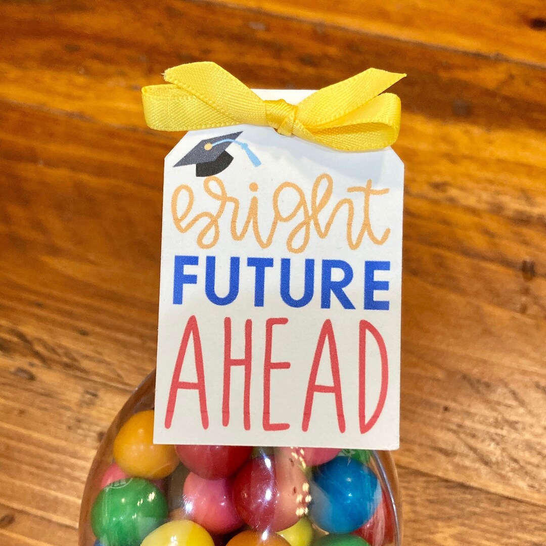 Bright Future Ahead Tags, Graduation Tags, Class of 2025 Decor ...