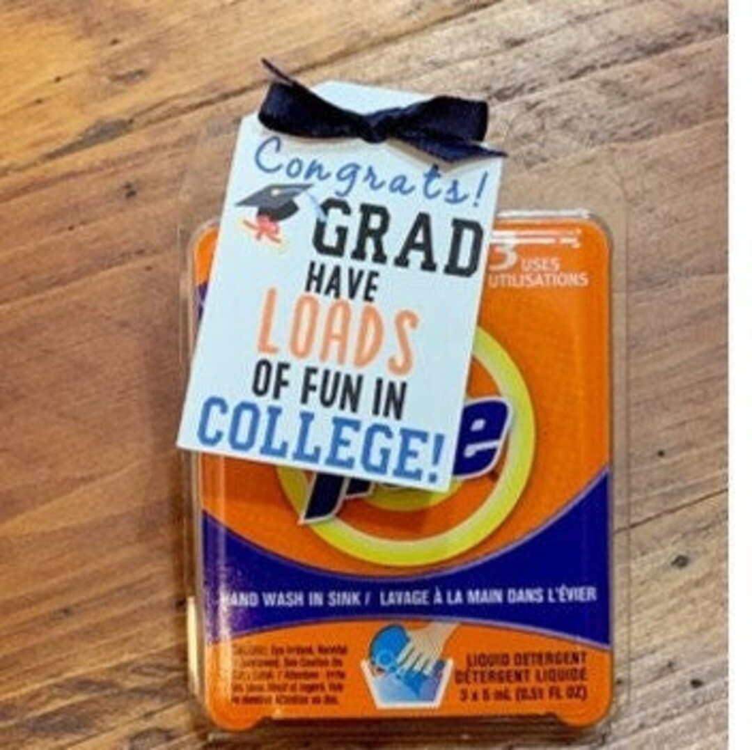 Graduation Party Favor Tags, Congrats Grad Have Loads of Fun in College ...
