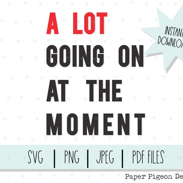 A Lot Going on at the Moment Shirt - Etsy