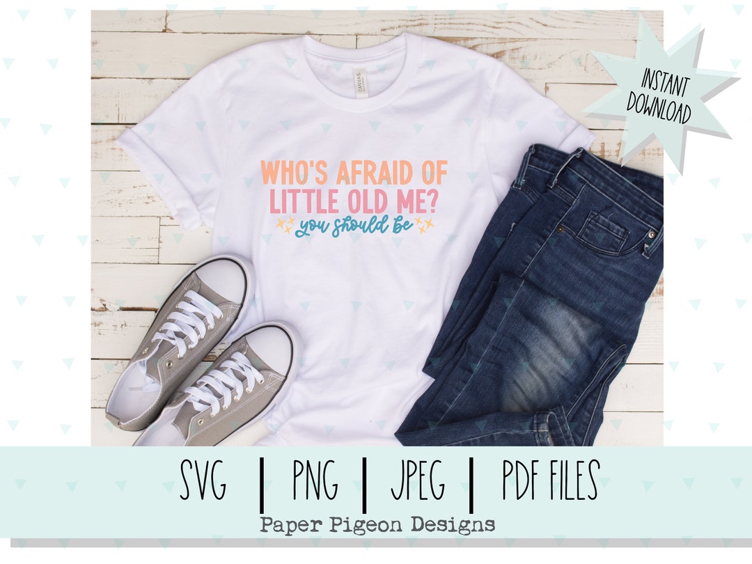Who's Afraid of Little Old Me SVG PNG, Taylor Swift, Tortured Poets ...