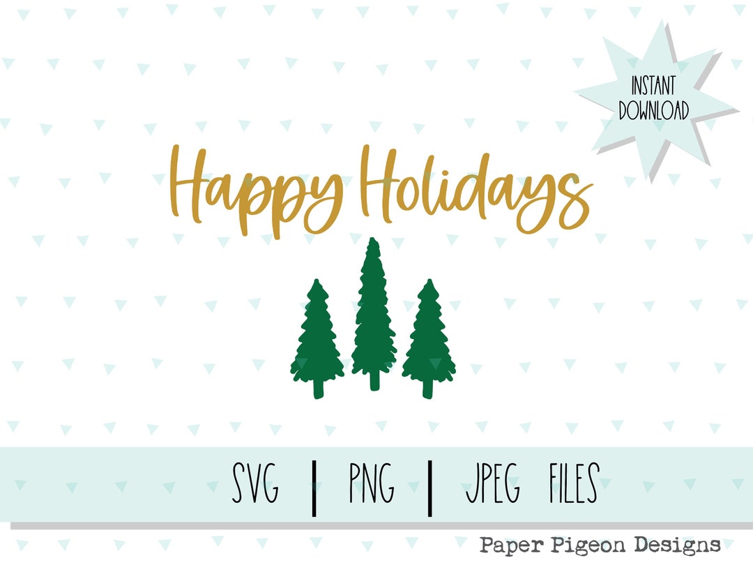Happy Holidays SVG Cutting File, Happy Holidays SVG, Cutting Files, SVG ...