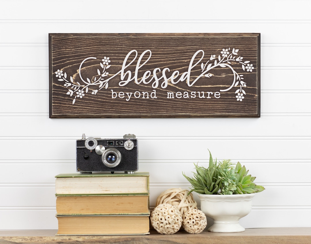 Blessed Beyond Measure Wood Sign Wall Art - 3 Sizes. Christian ...
