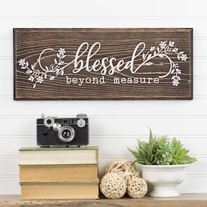 Blessed Beyond Measure Wood Sign Wall Art - 3 Sizes. Christian ...