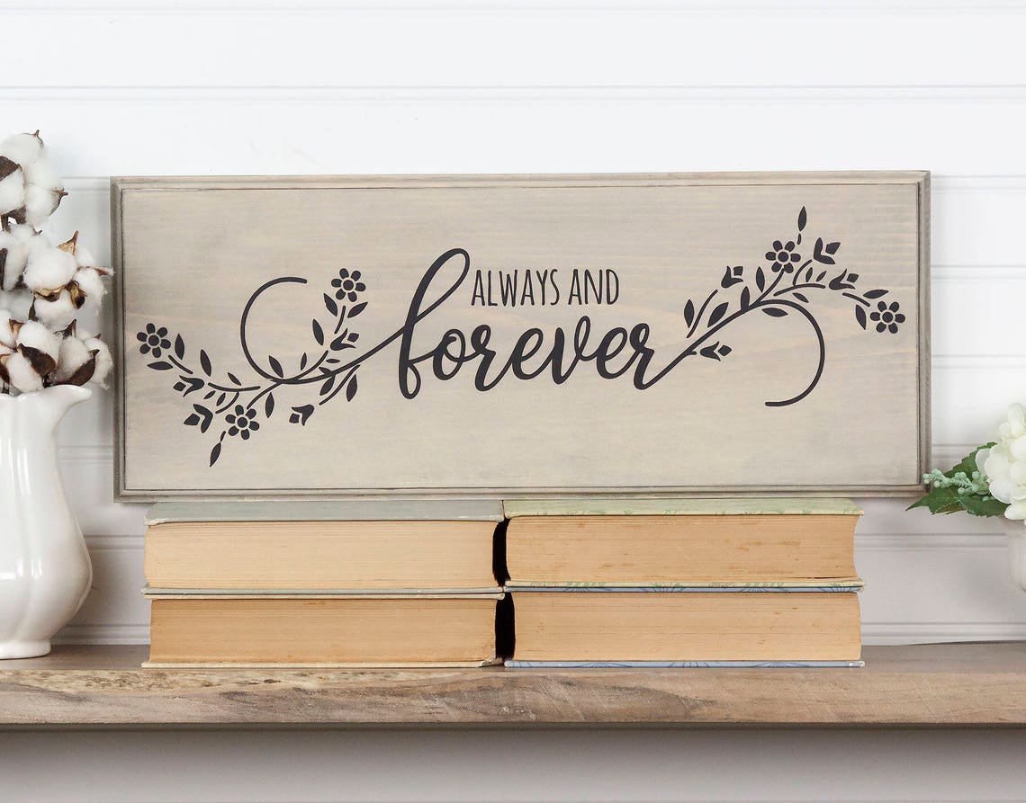 Always and Forever Wood Sign With Floral Design. 3 Sizes 9 | Etsy