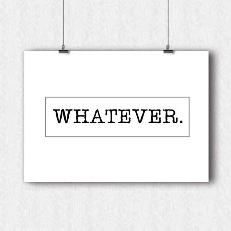 Typographic Print Fun Quotes Whatever Quotes Poster - Etsy