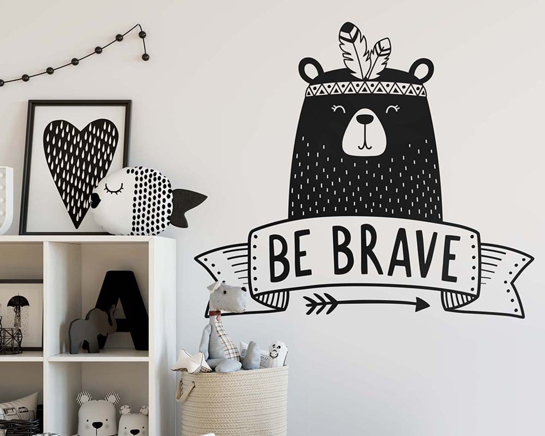Be Brave Wall Decal Nursery Decal Vinyl Wall Decal Bear - Etsy Singapore