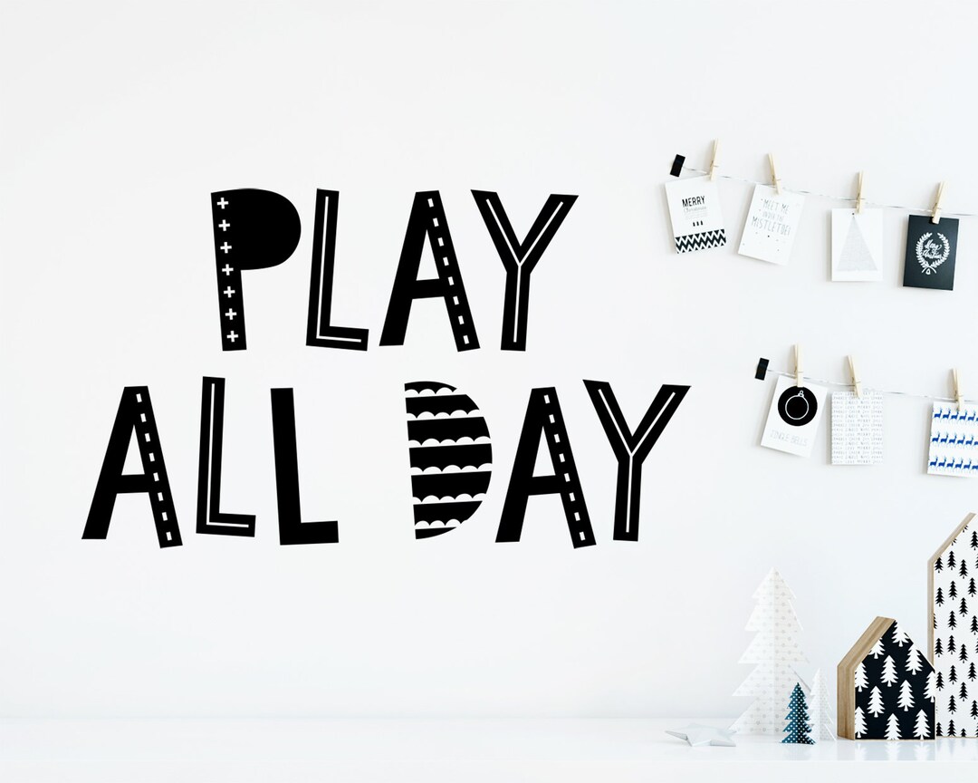 Play All Day Wall Decal Scandinavian Decal Play Decal - Etsy
