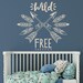 Wild and Free Wall Decal - Tribal Nursery Decal, Wild & Free Wall Quote ...