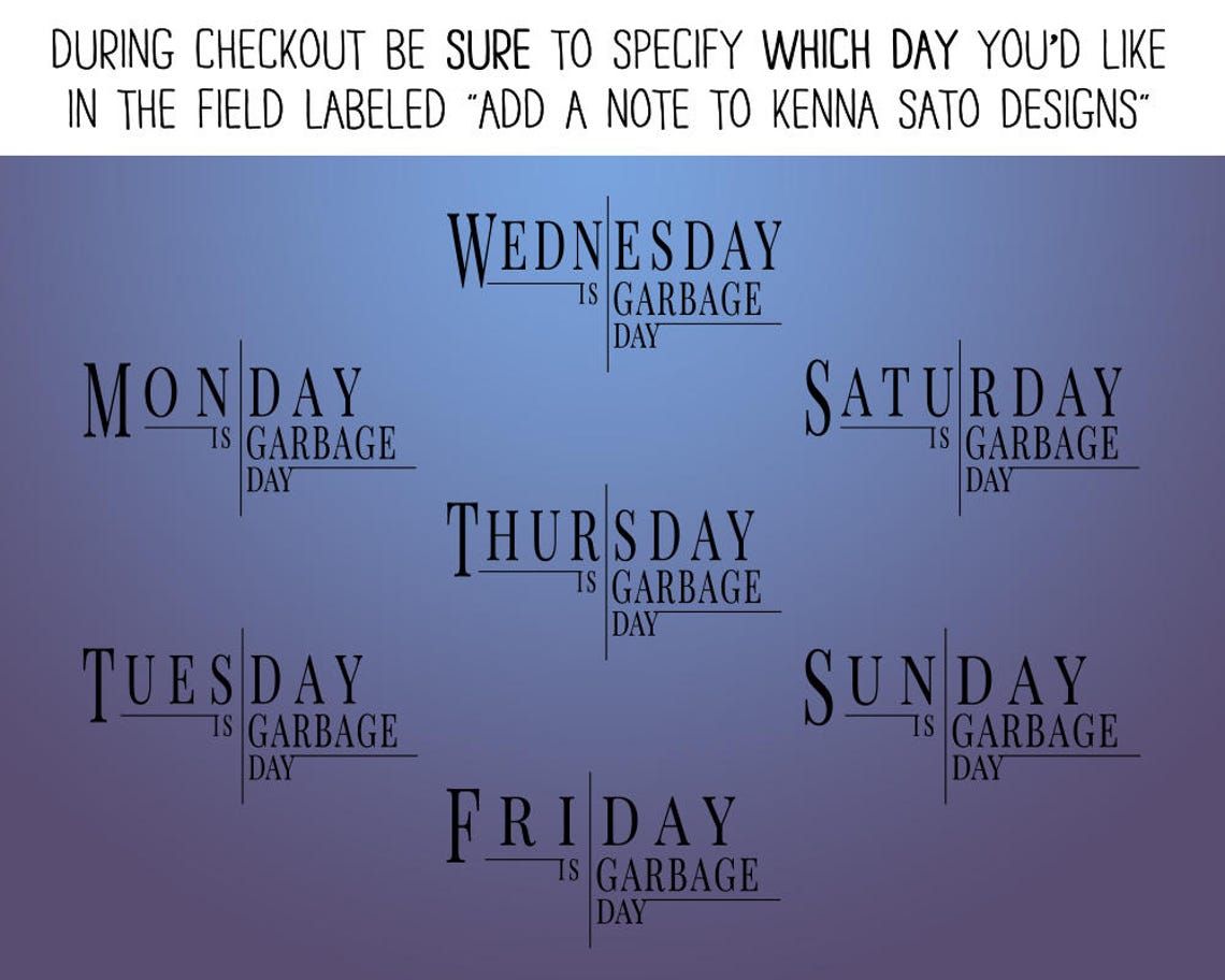 Garbage Day Reminder Decal - Trash Day Reminder, Wall Decor, Gift for ...