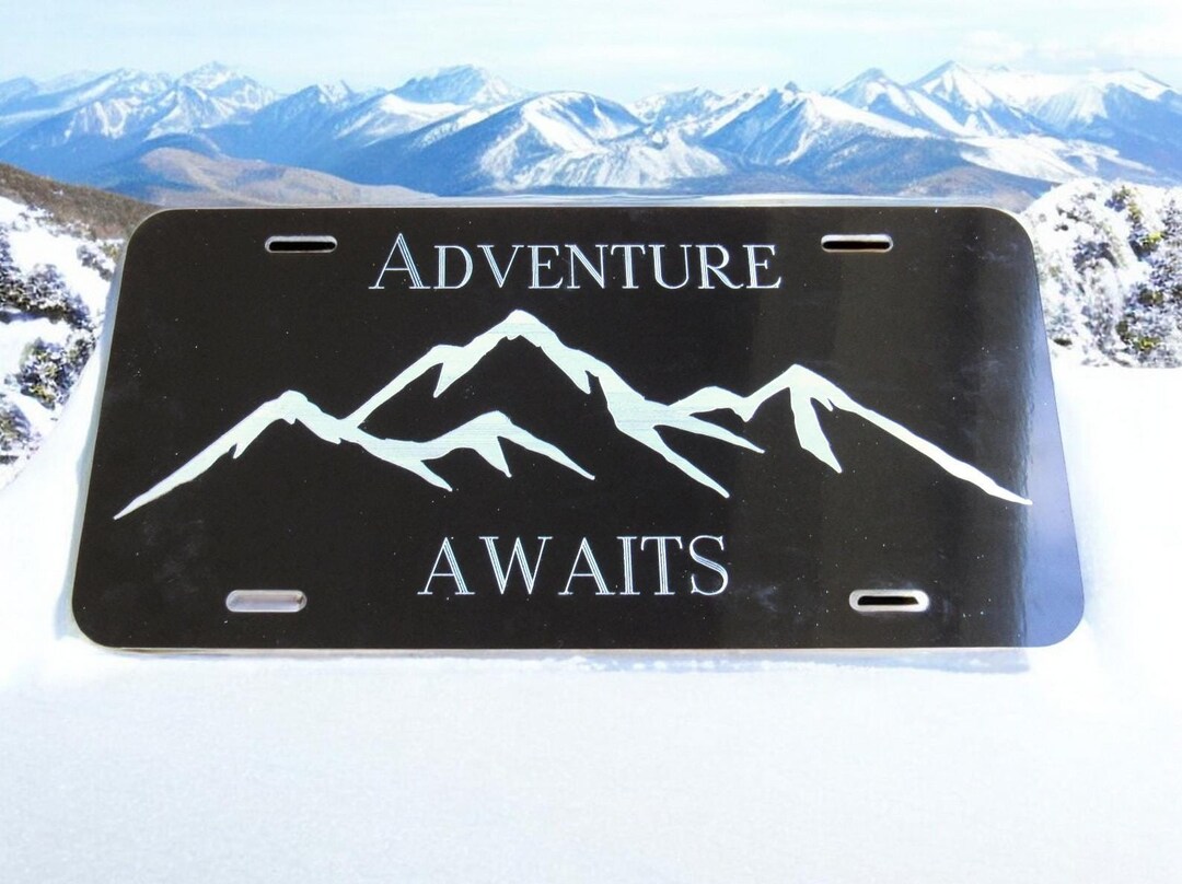 Custom Mountain License Plate: Adventure Awaits Car Tag - Etsy
