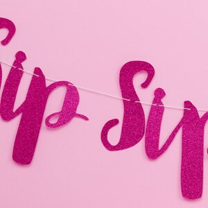 Sip Sip Hooray Party Banner Pink Birthday Banner Bachelorette and Hen ...