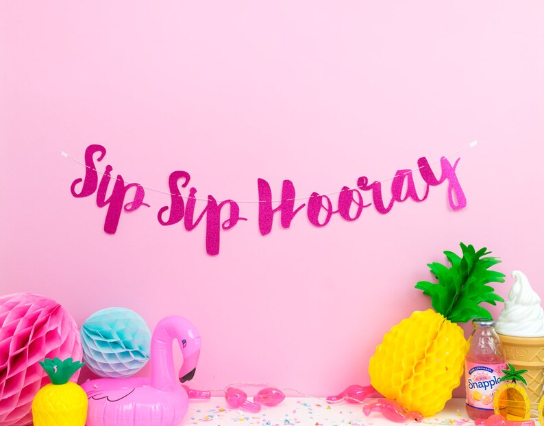 Sip Sip Hooray Party Banner Pink Birthday Banner - Etsy