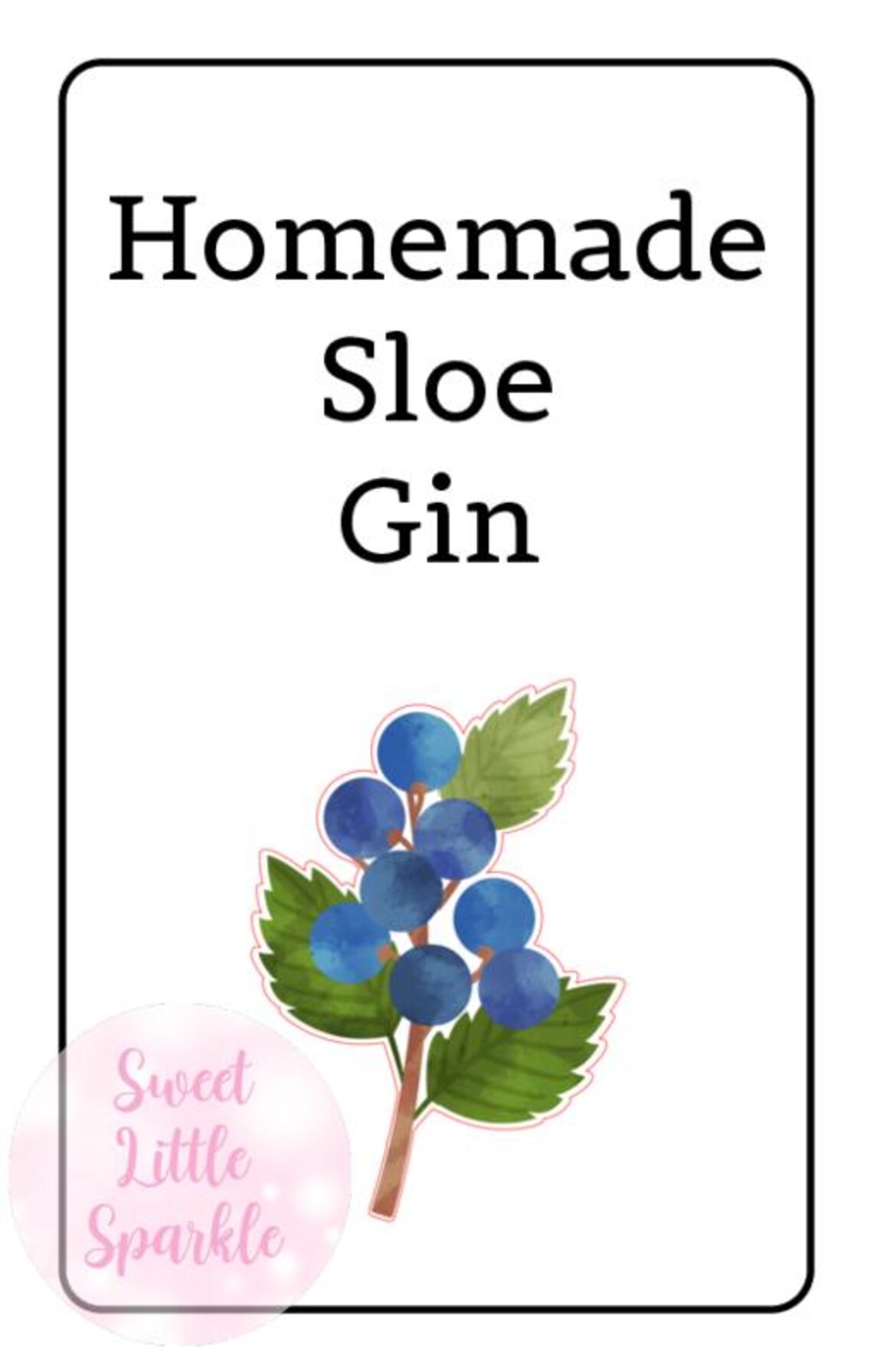 Personalised Stickers Sloe Gin Bottle Preserve Homemade Handmade Local ...