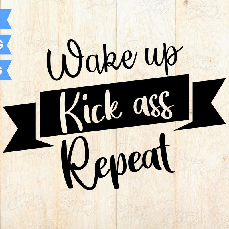 Wake up Kick Ass - Etsy