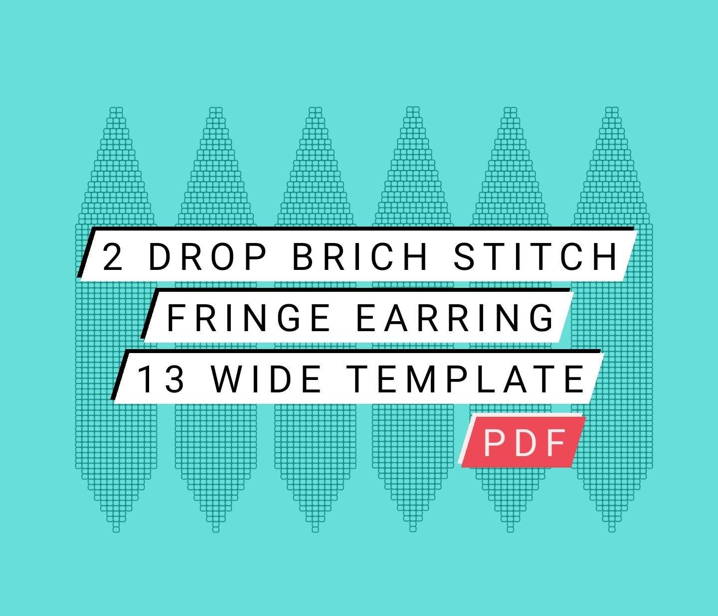 Kits & How To Jewelry & Beauty 7 wide 2 Drop Brick Stitch Fringe ...