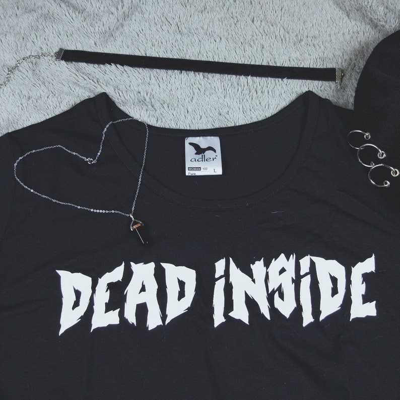 Goth Shirt - DEAD INSIDE - Gothic, Grunge, Aesthetic, Dark - Etsy