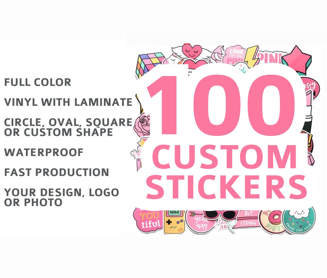 100 Custom Die Cut Vinyl Stickers Pack | Any Size | Custom Stickers ...