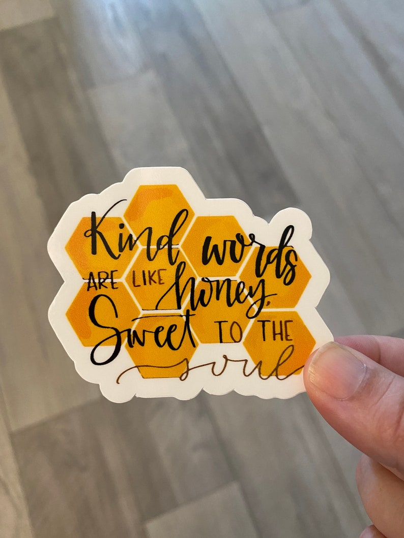 Christian Sticker Kind Words Are Like Honey Inspirational - Etsy