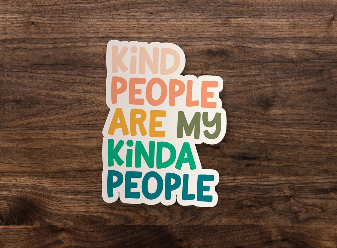 Kind People Are My Kinda People Sticker // Retro Cute Sticker // Laptop ...