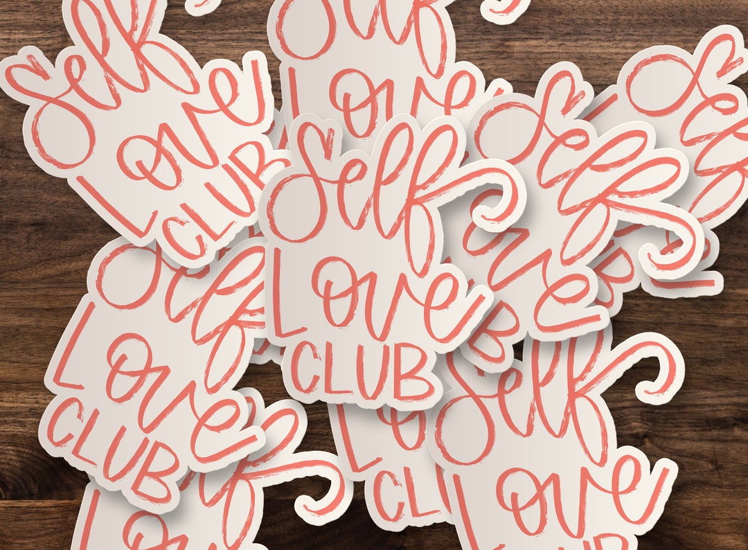 Self Love Club Sticker Sticker | Vinyl Decal for Laptop. Kindle, or Car ...