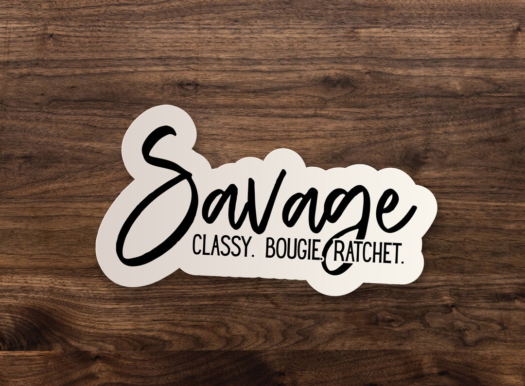 Savage Sticker // Cute Die-cut Window, Skateboard, Car, Wall, Water ...