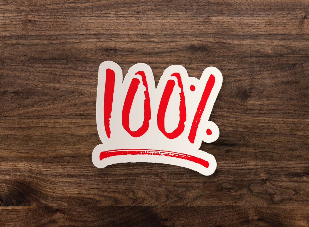 100 Percent Sticker // 100% Decal Sticker // Perfect for Your ...