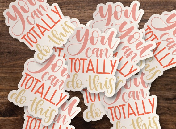 You Can Totally Do This Sticker Pastel Die-Cut Window | Etsy