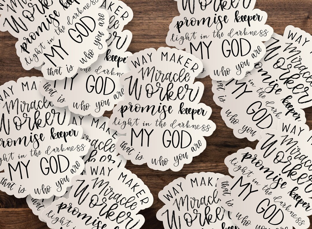 Way Maker, Miracle Worker Sticker | Die-cut Window, Car, Wall Decal ...