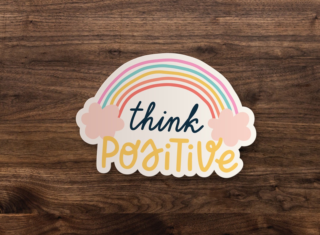 Think Positive Sticker | Window, Bumper, Skateboard, Car, Bible, Water ...
