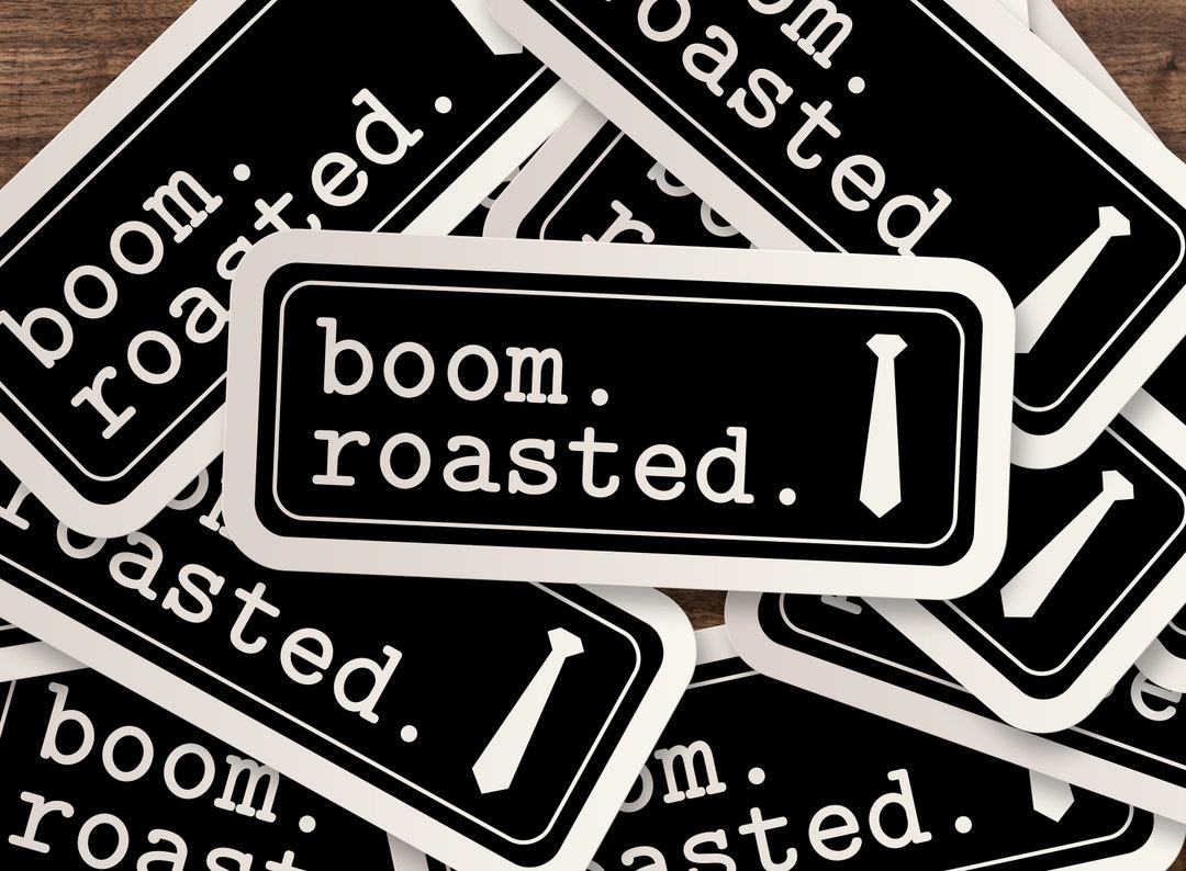 Boom Roasted Sticker | Vinyl Decal for Laptop. Kindle, or Car - Etsy