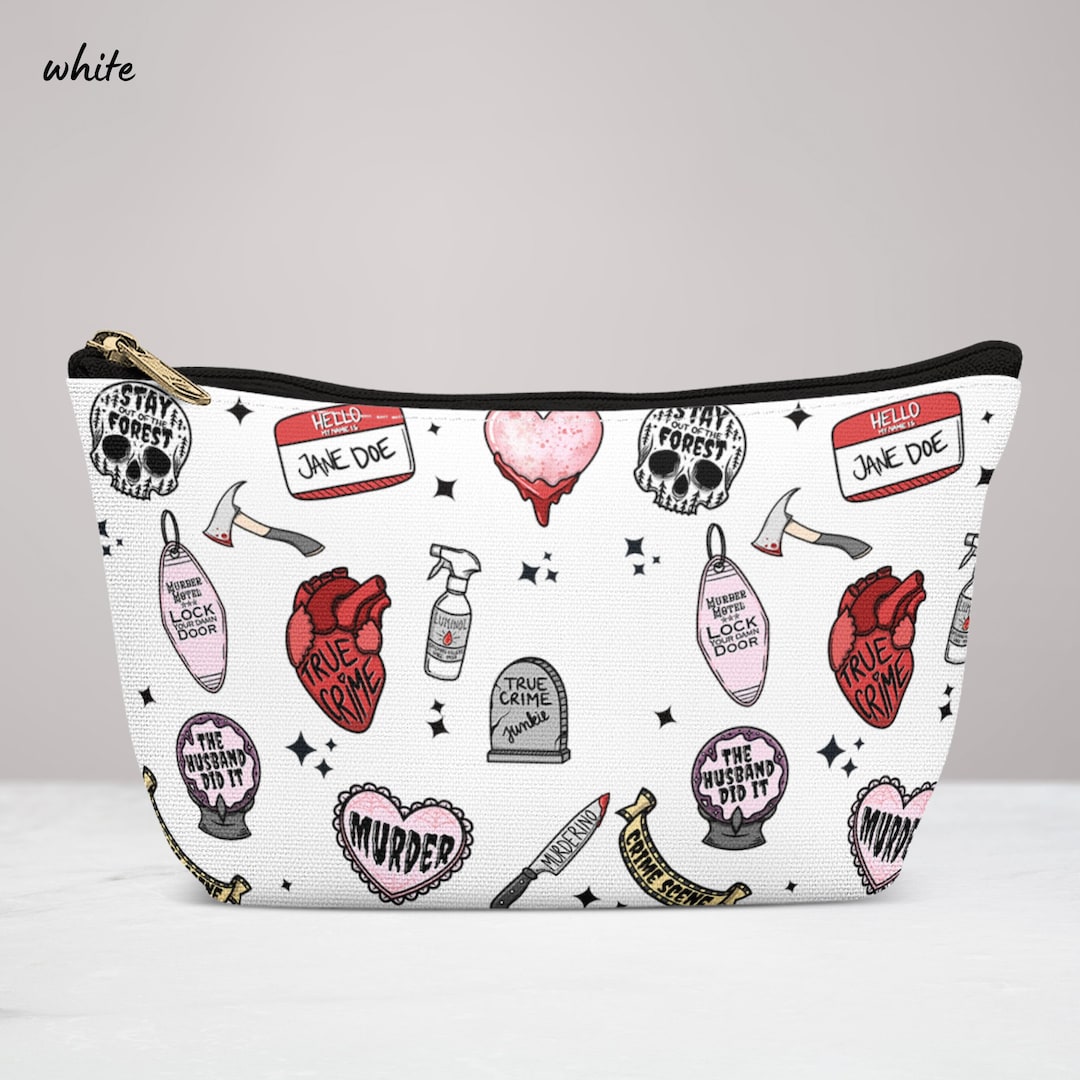 True Crime Makeup Bag, True Crime Obsessed, Gift for True Crime ...