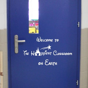 Welcome to the Happiest Classroom on Earth Decal Disney Theme Classroom ...