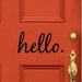 Hello Decal Door Vinyl Sticker FREE SHIPPING Kids Welcome Home Door ...