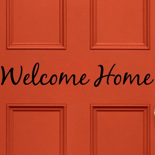 Welcome Home Door Vinyl Decal Sticker Wall Family Kids - Etsy