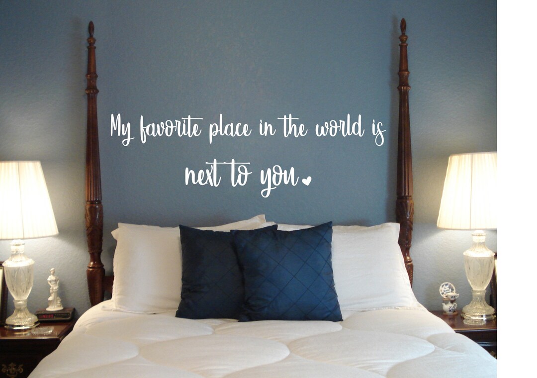 My Favorite Place in the World is Next to You Decal Wall - Etsy