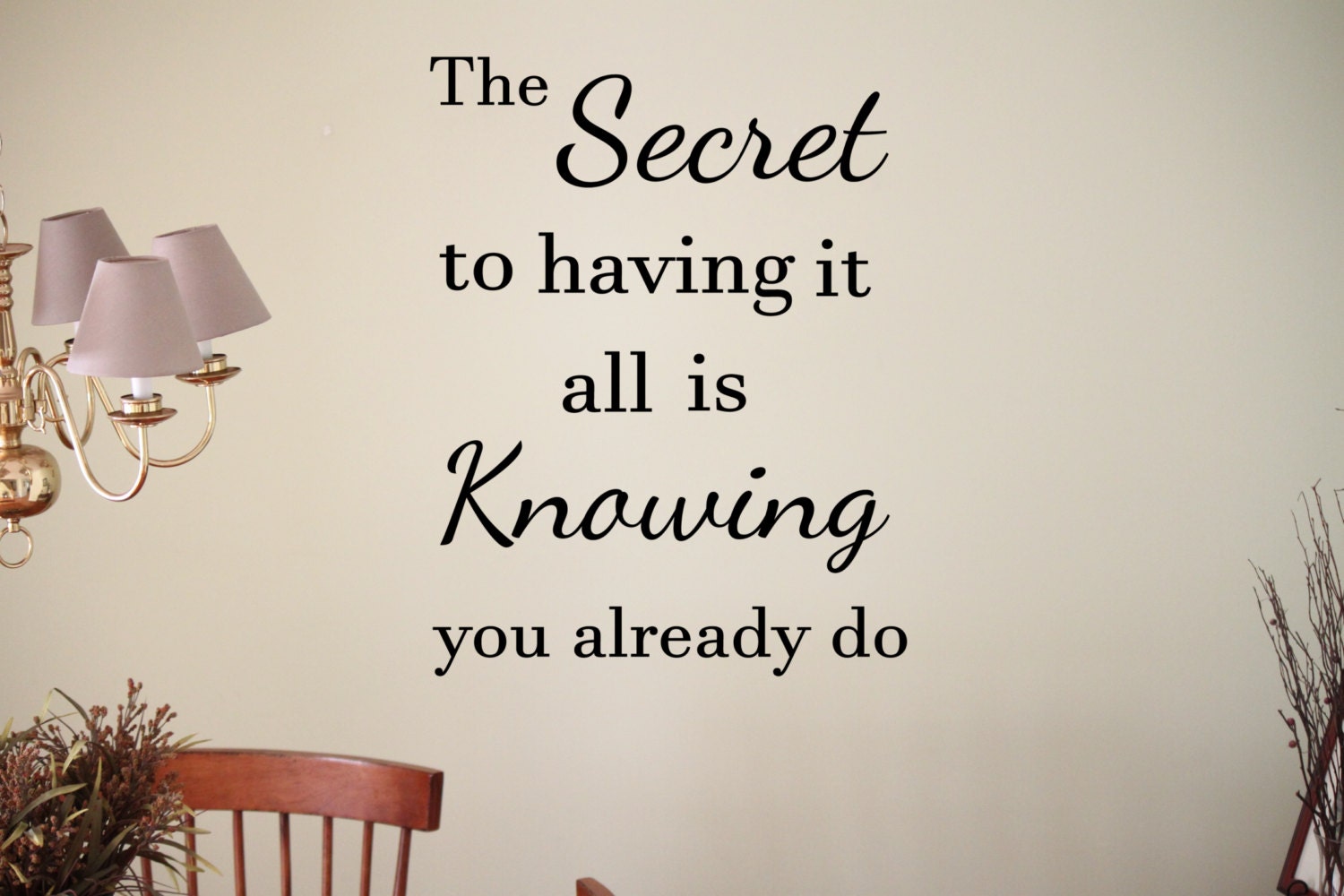 The Secret to Having it All is Knowing You Already Do Decal | Etsy The Secret to Having it All is Knowing You Already Do Decal | Etsy