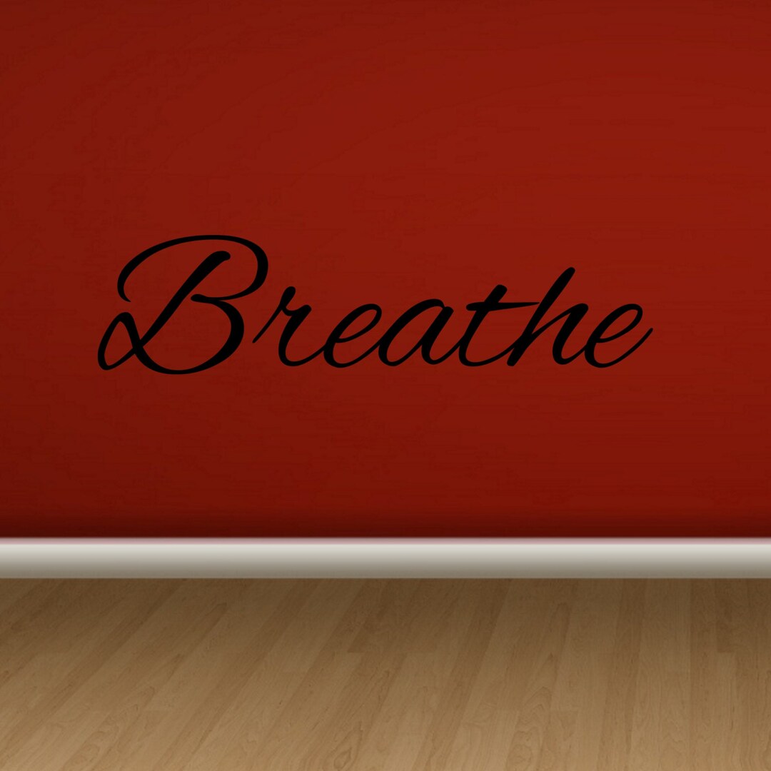 Breathe Decal Wall Vinyl Sticker Family Kids Room Decal Home Yoga ...