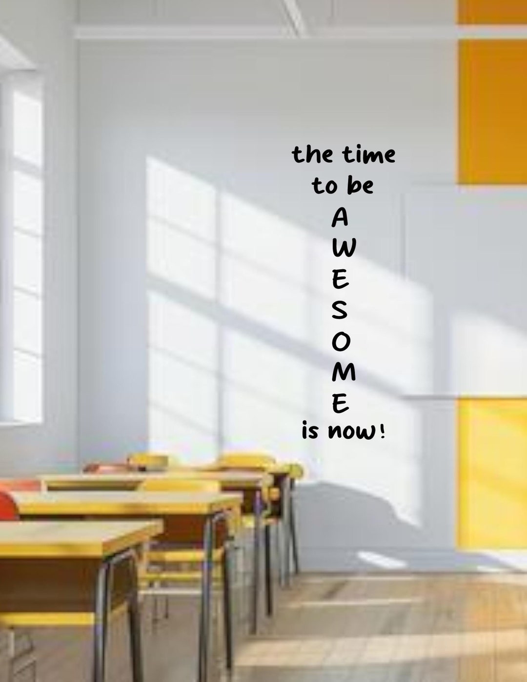 The Time to Be Awesome is Now - Wall Vinyl Sticker Family Kids Room ...