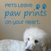 Pets Leave Paw Prints on Your Heart Decal Wall Vinyl Sticker Puppy Love ...