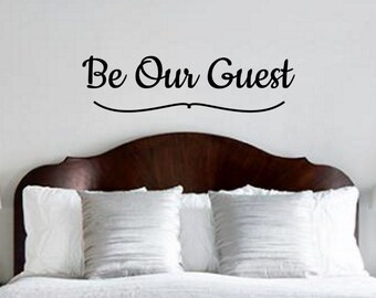 Be Our Guest Removable Wall Decal Sticker black Free Shipping - Etsy