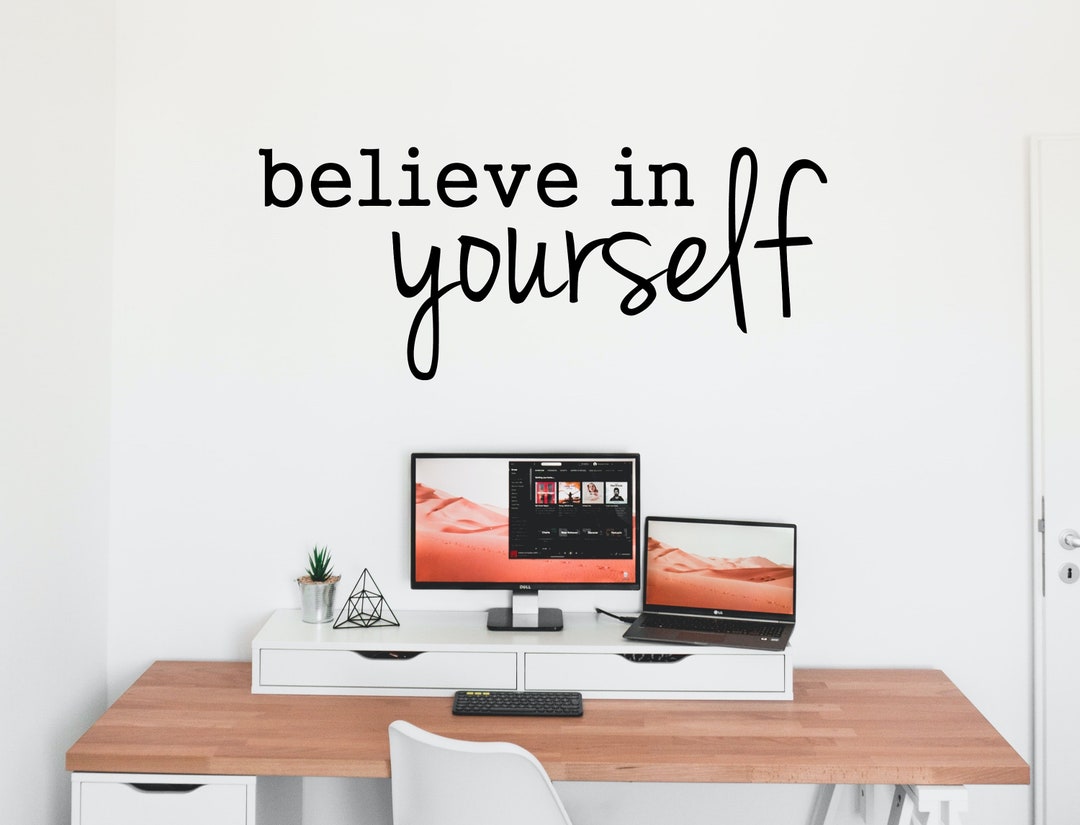 Believe in Yourself - Decal Wall Vinylsticker Family Kids Room Mural ...