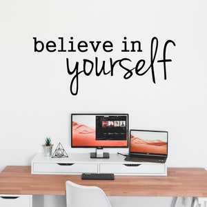 Believe in Yourself - Decal Wall Vinylsticker Family Kids Room Mural ...