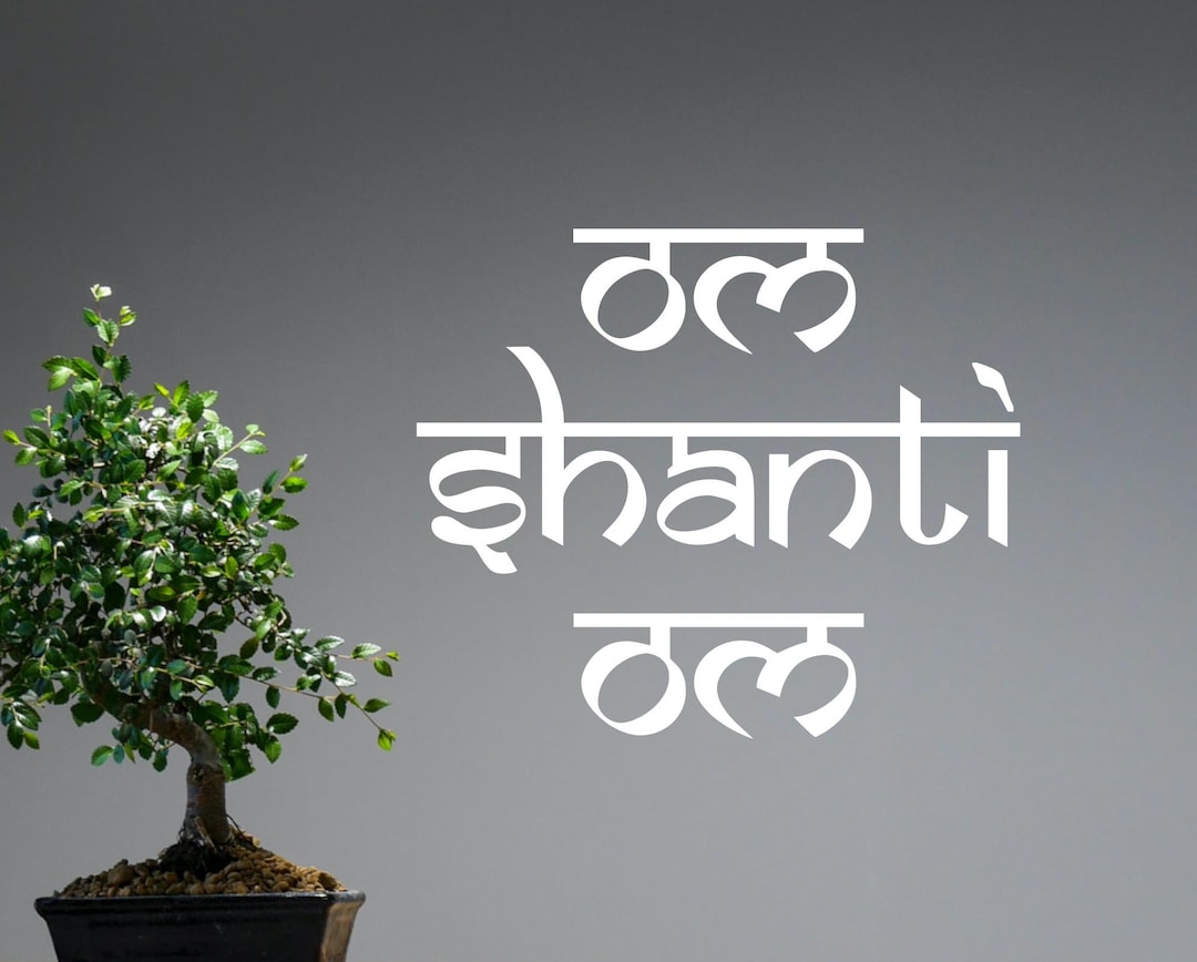 Om Shanti Om Decal - Wall Vinyl Sticker Peace Be With You Decal Home ...