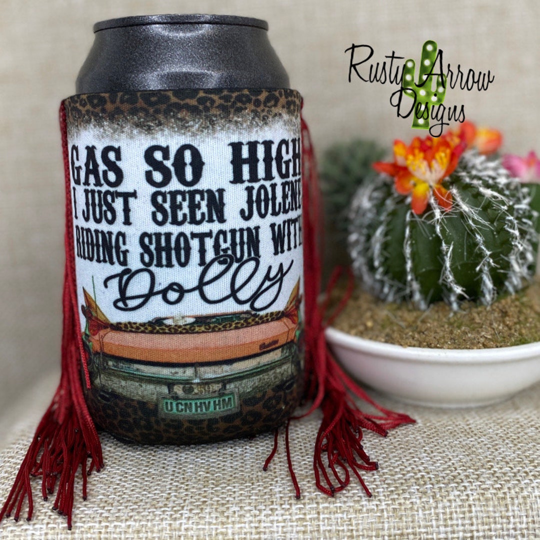 Riding Shotgun With Dolly Fringe Regular Can Coolie - Etsy