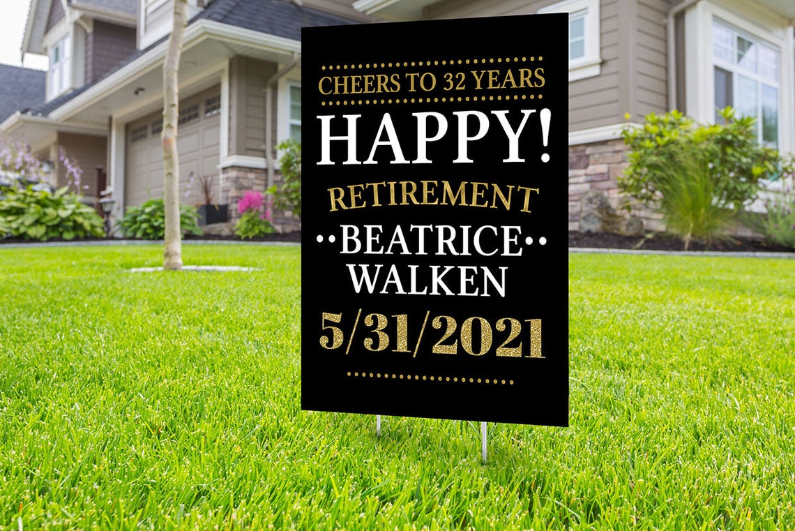 Retirement Lawn Sign Design, Digital File Only, Yard Sign, Retirement ...