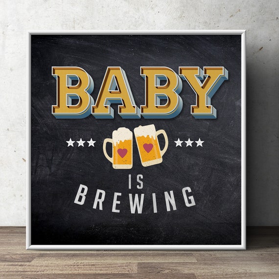 Baby is Brewing Sign Welcome Sign Rustic Babyq Beer | Etsy
