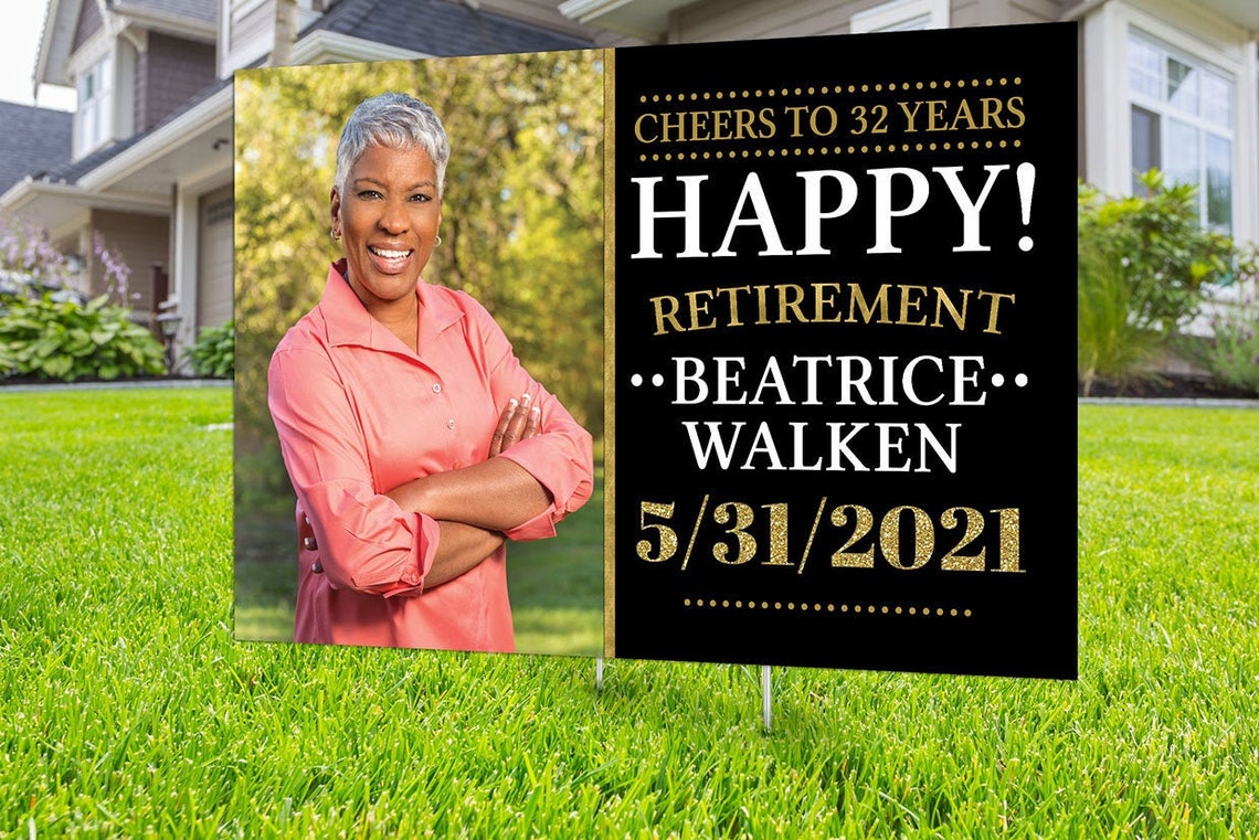 Retirement Lawn Sign Design Digital File Only Yard Sign - Etsy