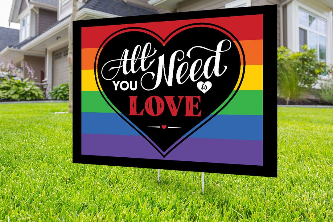 Gay Pride Yard Sign Design, Digital File Only, No Hate Sign, All You ...